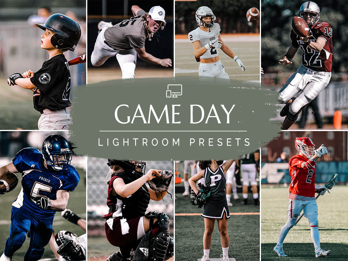 Game Day Presets | Lightroom Presets | Mobile and Desktop Presets ...